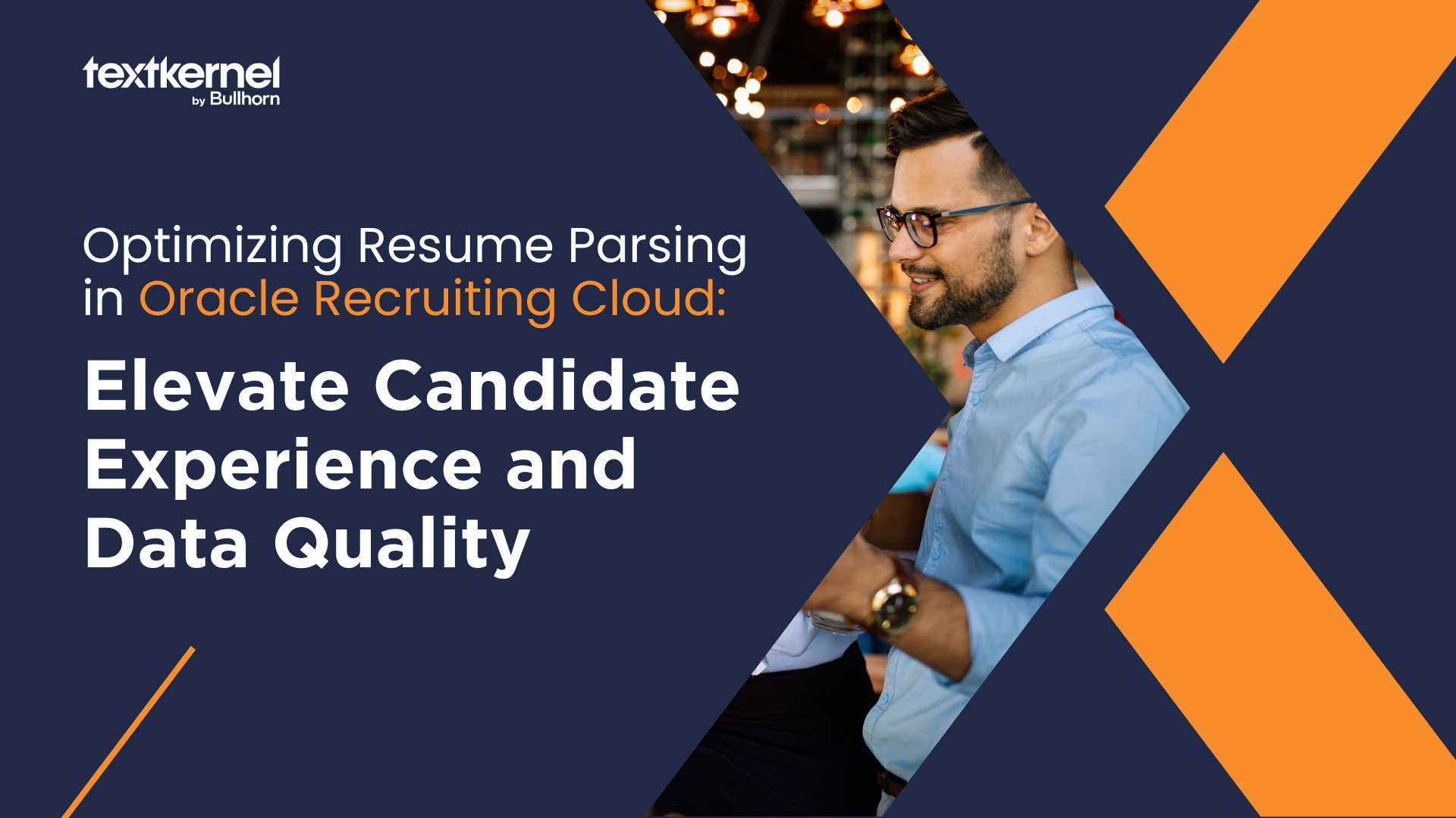 Discover The Real Value of Oracle Recruiting Cloud | Textkernel